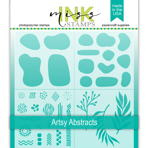 Artsy Abstracts – Miss Ink Stamps